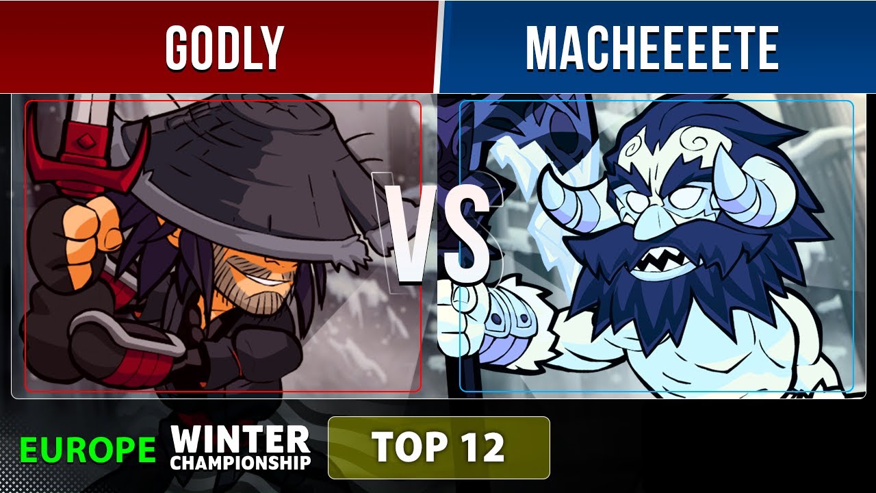 Godly VS Macheeeete - Top 12 - EU - Brawlhalla Winter Championship 2022 ...