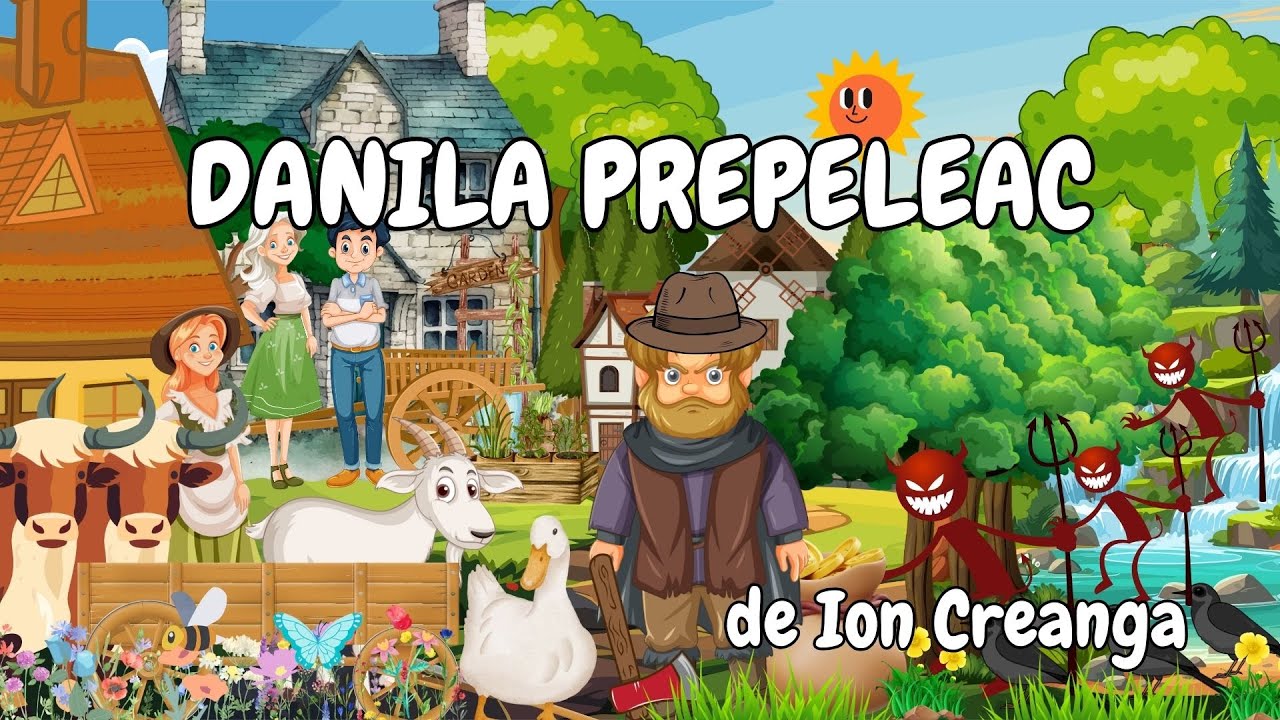 👦 Danila Prepeleac | Povesti pentru copii | Ion Creanga | Basme ...