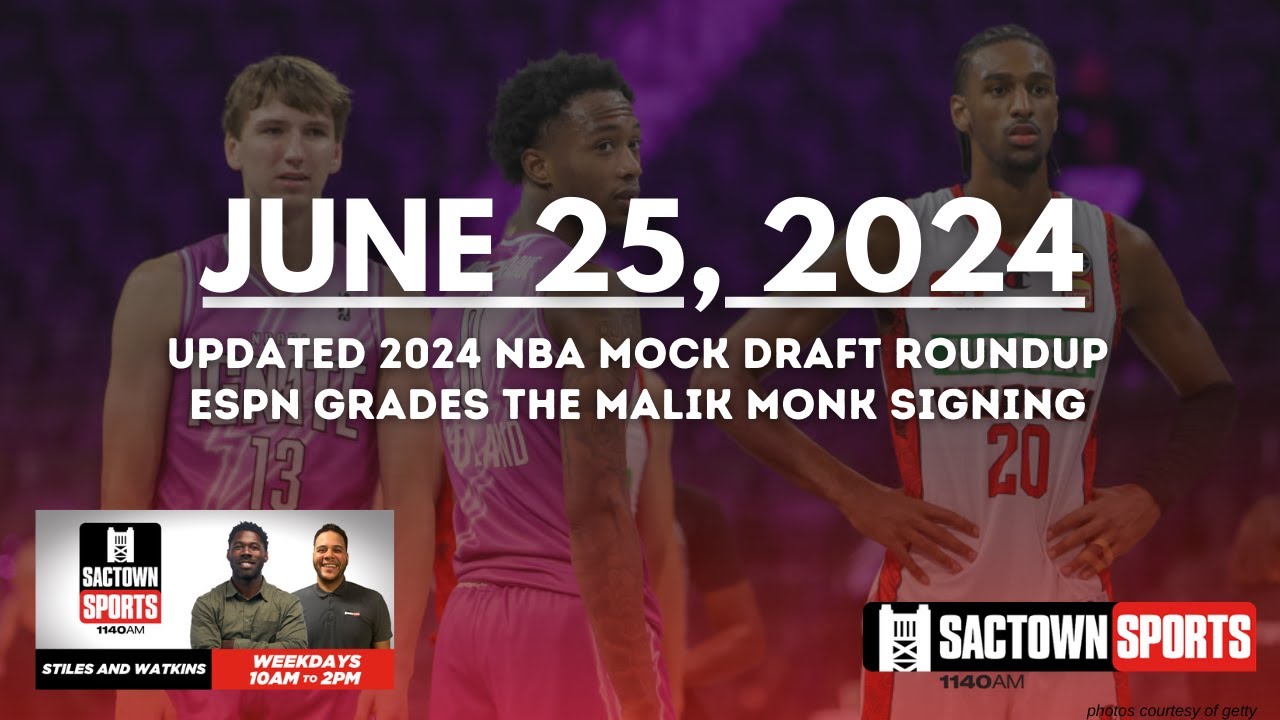 Final look at prospects one day before the 2024 NBA Draft - 6/25/24 ...