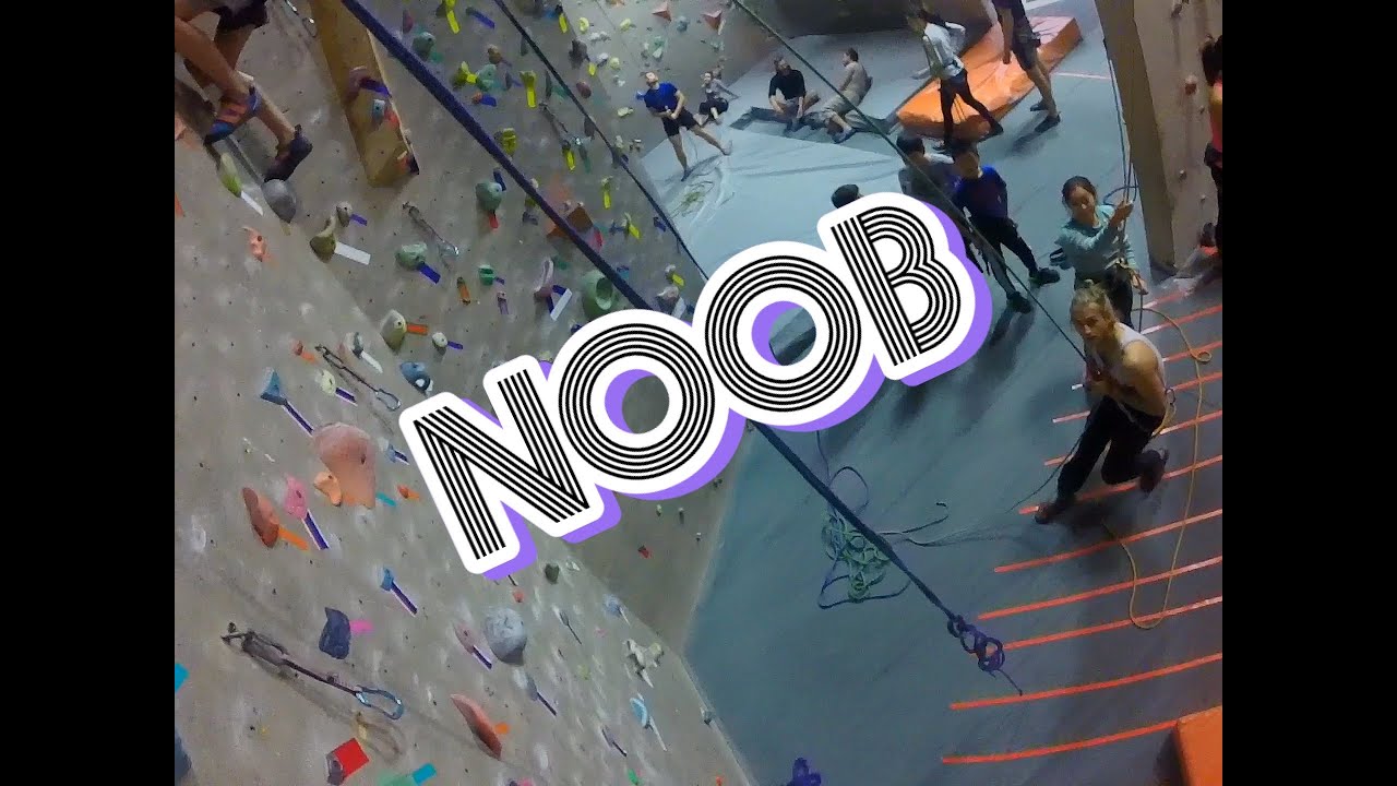 POV: Noob Rock Climbing - YouTube