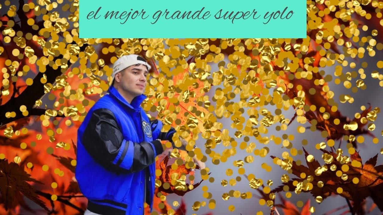el mejor grande super yolo 🧒 - YouTube