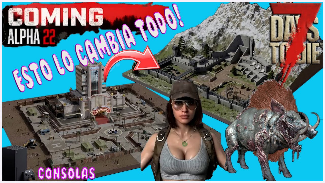 7 Days to Die ALPHA 22 Noticias - Novedades - Fecha - Actualización ...