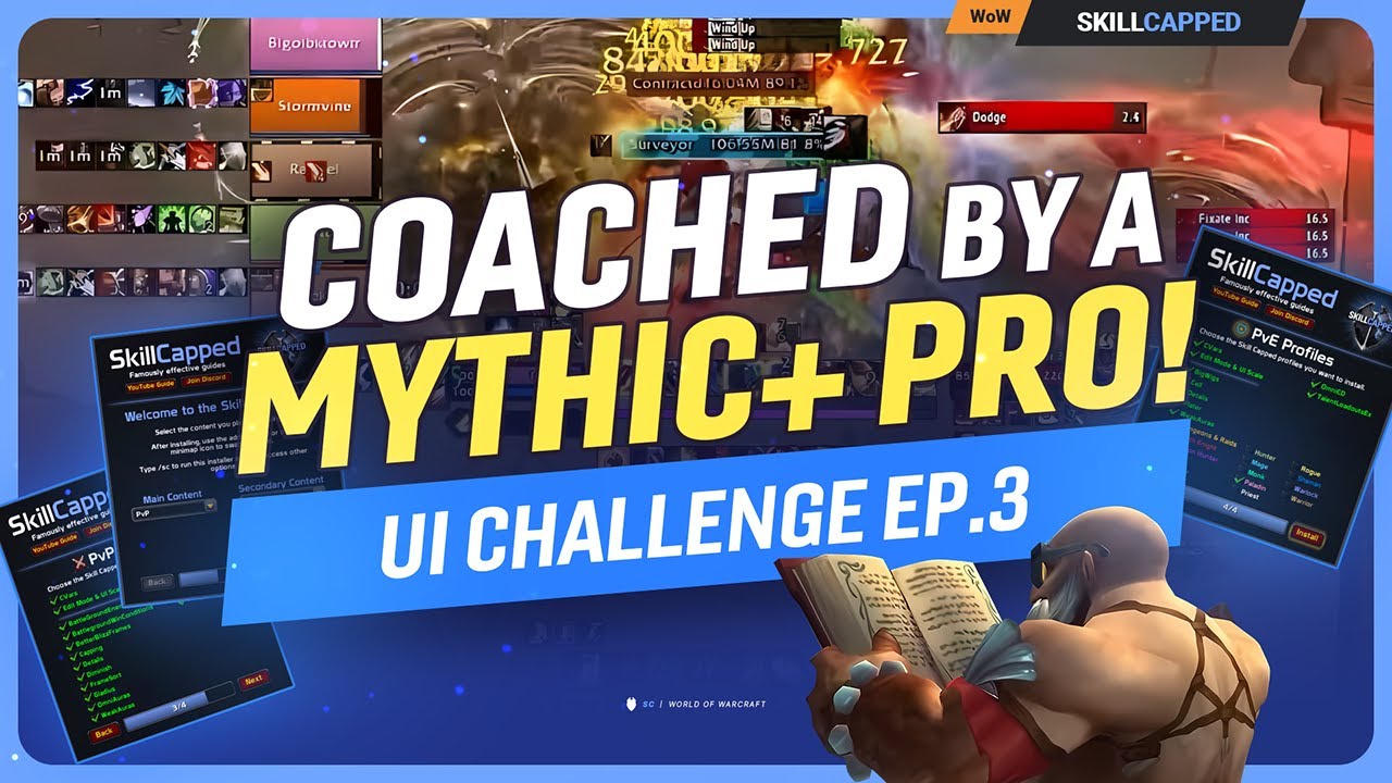 I Got Coached by a Mythic+ Expert! | 3k IO Skill Capped UI Challenge Ep ...