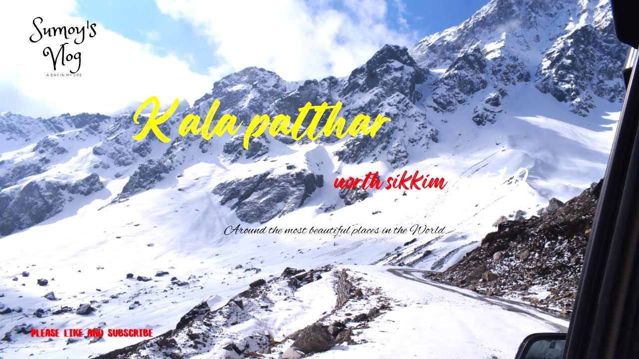 Kala Patthar Sikkim || Kalapathar Sikkim || Kala patthar in April 2022 ...