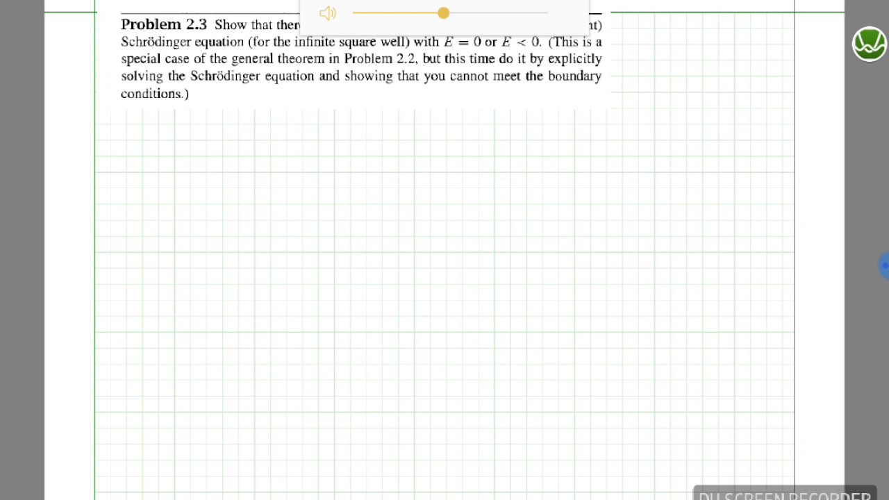 Griffiths quantum mechanics problem 2.3 solution - YouTube