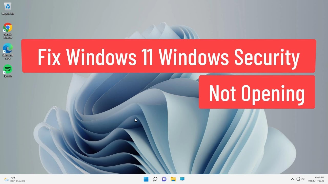 Fix Windows 11 Windows Security Not Opening - YouTube