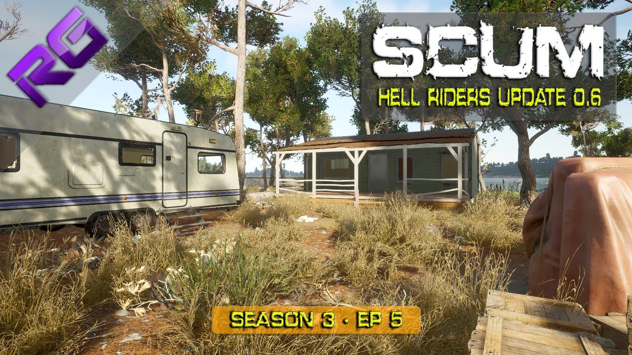 Scum - Hell Riders Update 0.6 - Single Player Episode 5 - YouTube