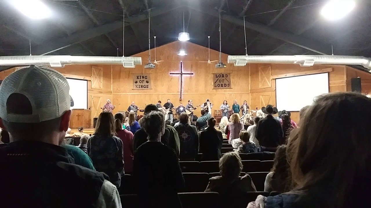 So Will I, performed at Kings Trail Cowboy Church, Whitewright Texas ...
