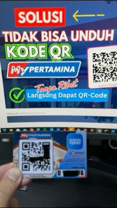 Solusi Kode QR BBM Subsidi Tidak Bisa diDownload | Cara Download Barcode BBM SUbsidi MyPertamina ...