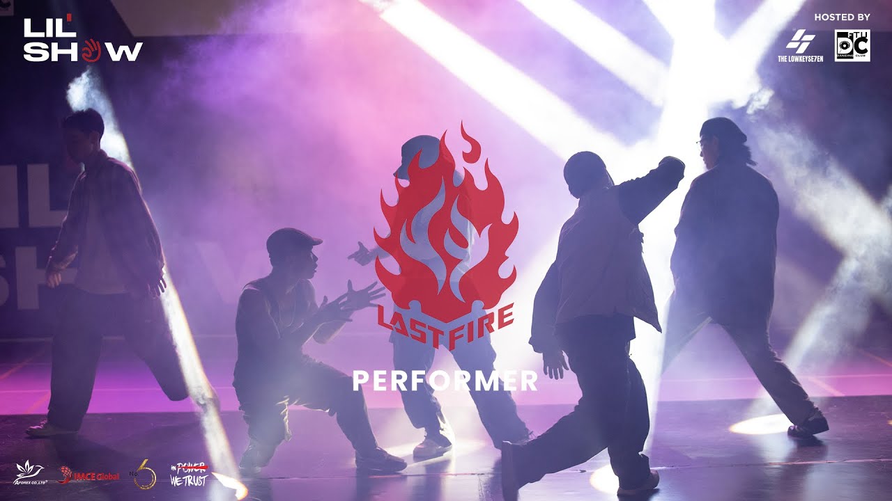 LIL' SHOW VOL.1 2023 | Last Fire Crew Dance Showcase Performance - YouTube