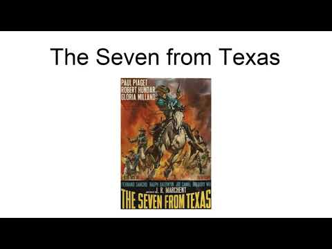The Seven From Texas - YouTube