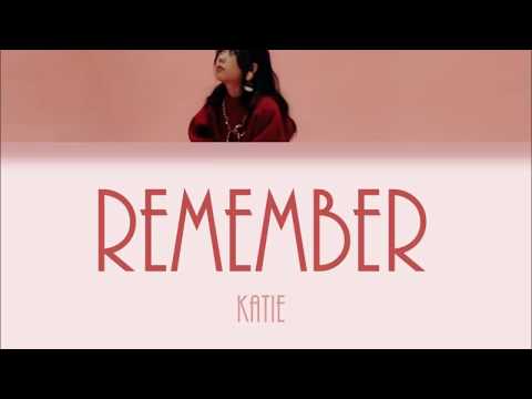 Katie - Remember Lyrics