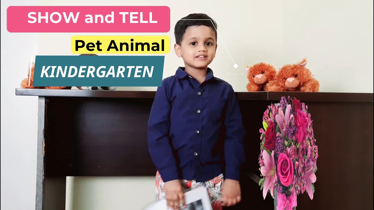 Show and Tell Activity | Pet Animal | Pet Animal Dog | Kindergarten ...