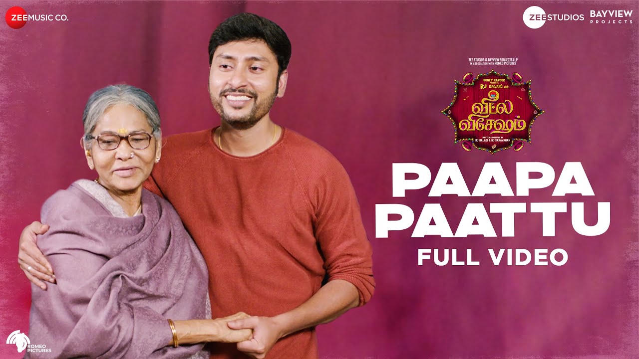 Paapa Paattu - Full Video | Veetla Vishesham | RJ Balaji | Boney Kapoor ...