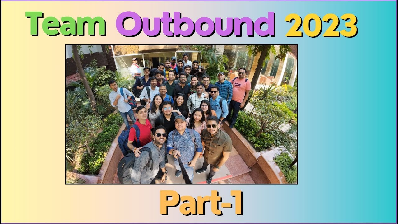 Team Outbound at Best Western || Part-1 - YouTube