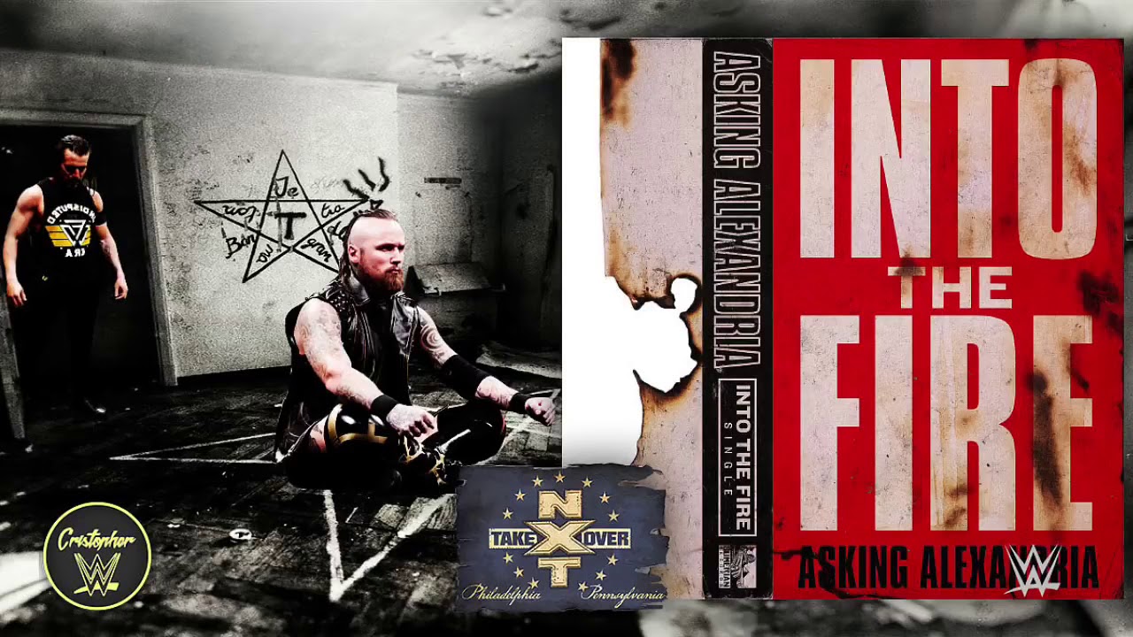 WWE NXT TakeOver Philadelphia 1st Official Theme Song Into The Fire ...