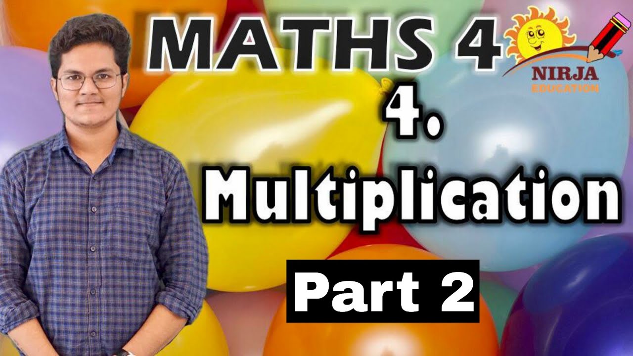 Maths Multiplication - Std 4 lesson 4 Part 2 - YouTube