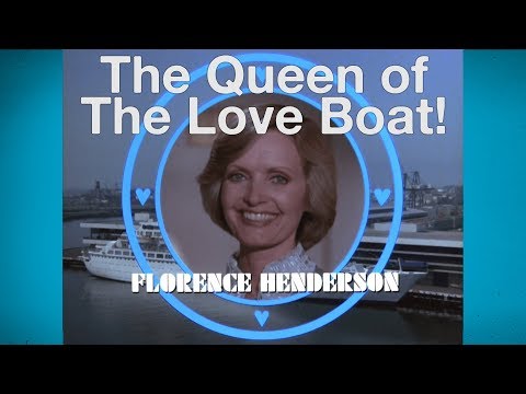 The Queen of The Love Boat | Florence Henderson