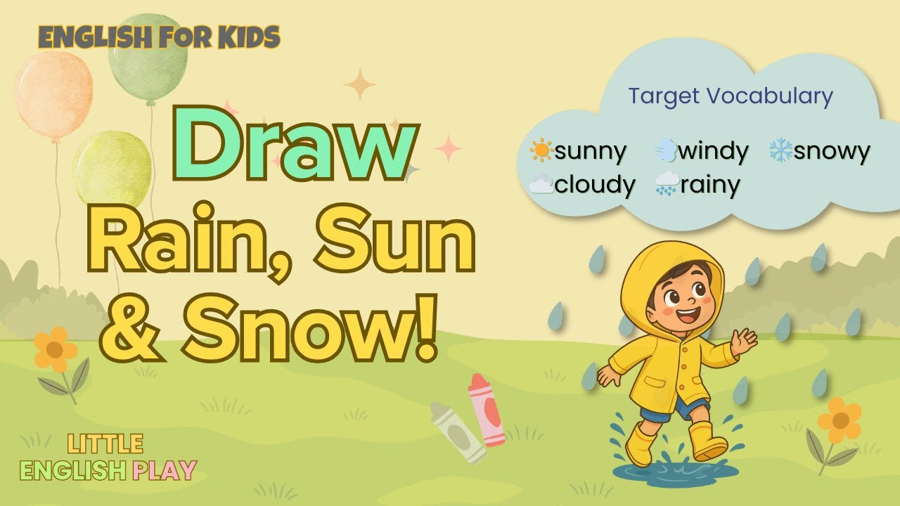 Learn English Weather Words | Fun Drawing for Kids (Sunny, Rainy, Windy ...