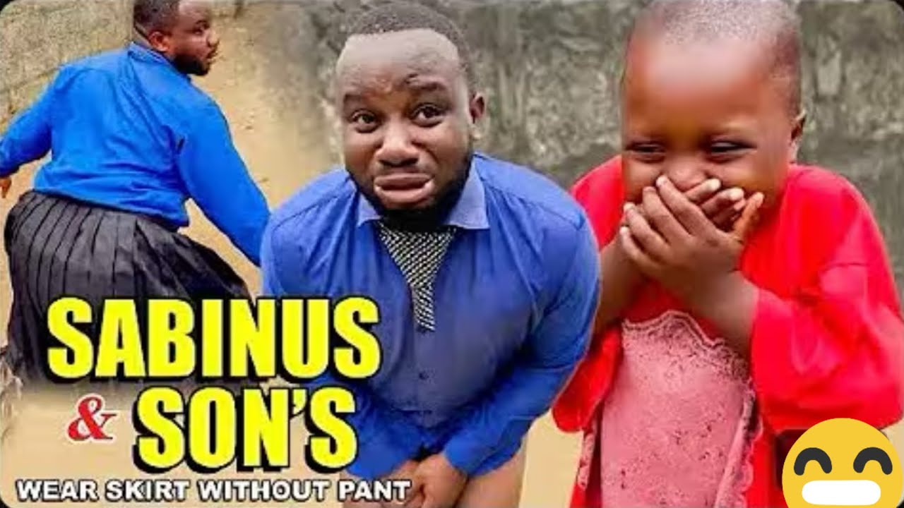 Father And Son Sabinus & Funny Emma Latest Comedy 2025 (Watch Till End ...