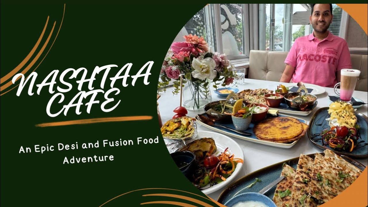 Brunch at Nashta Café in Slough| Food review - YouTube