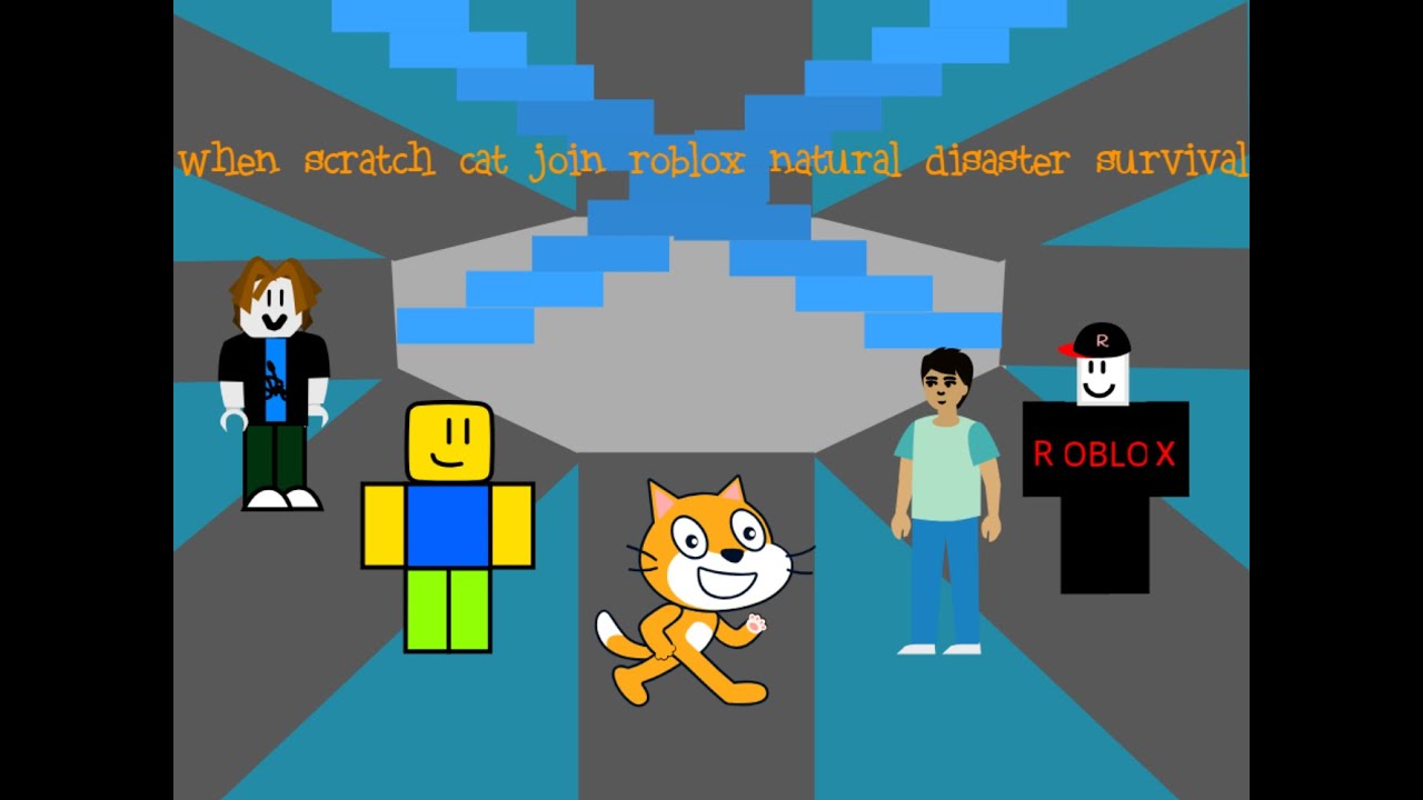 when scratch cat join roblox natural disaster survival - YouTube