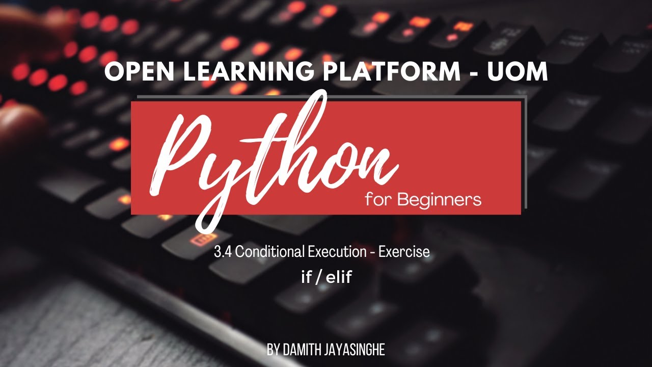 Exercise Review Course 1 Python For Beginners 3 4 Conditional Execution Youtube