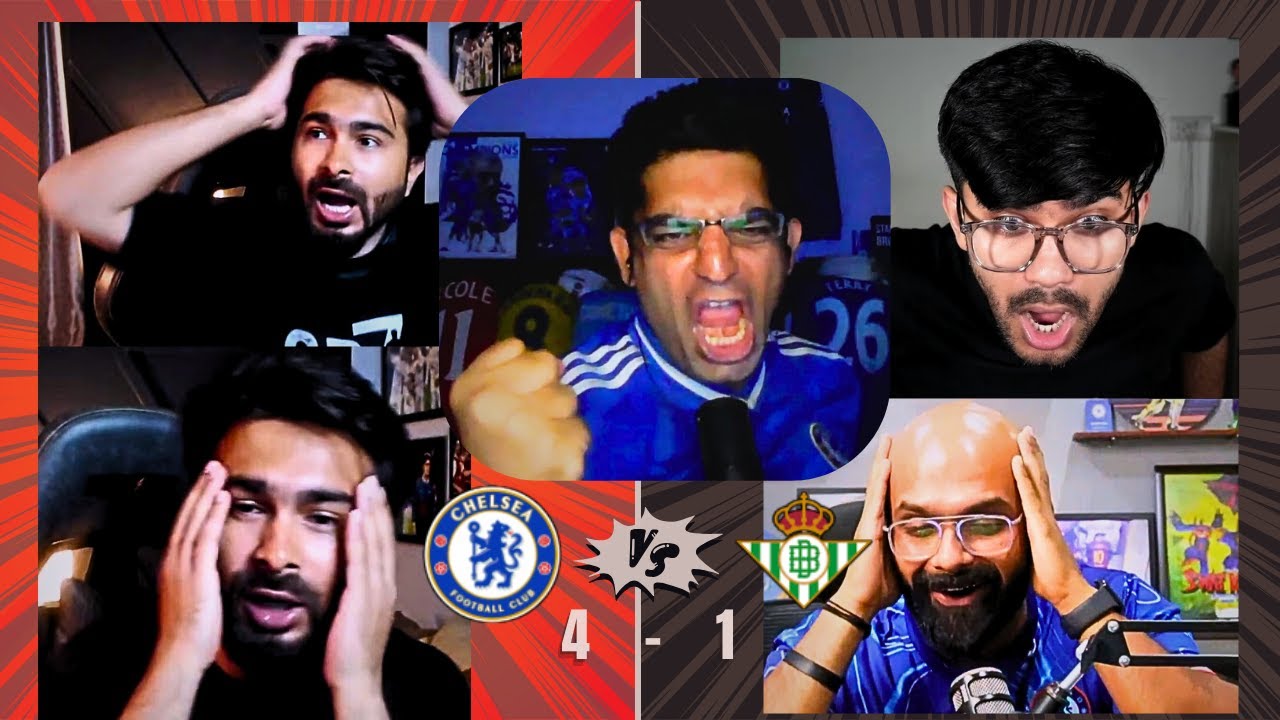 CHELSEA FANS CRAZY REACTION TO REAL BETIS 1-4 CHELSEA | UEFA EUROPA ...