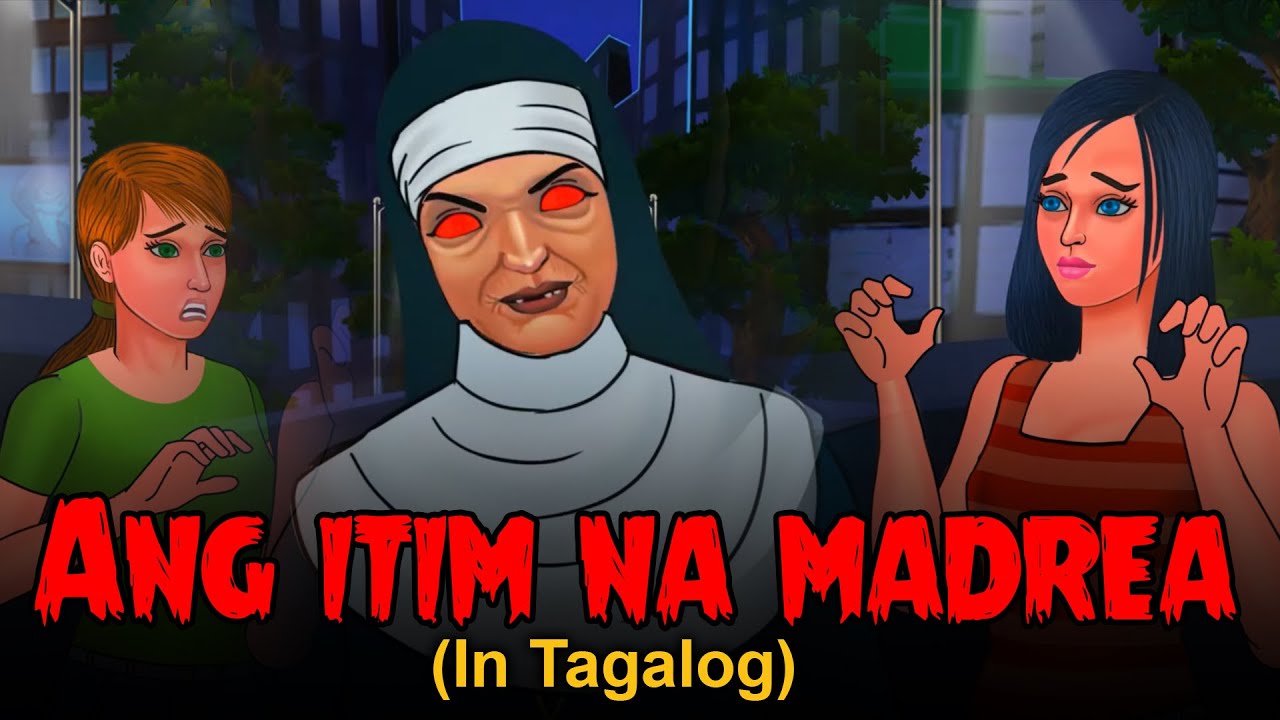 Ang Itim na Madre - Tagalog Horror Stories | kwentong nakakatakot ...