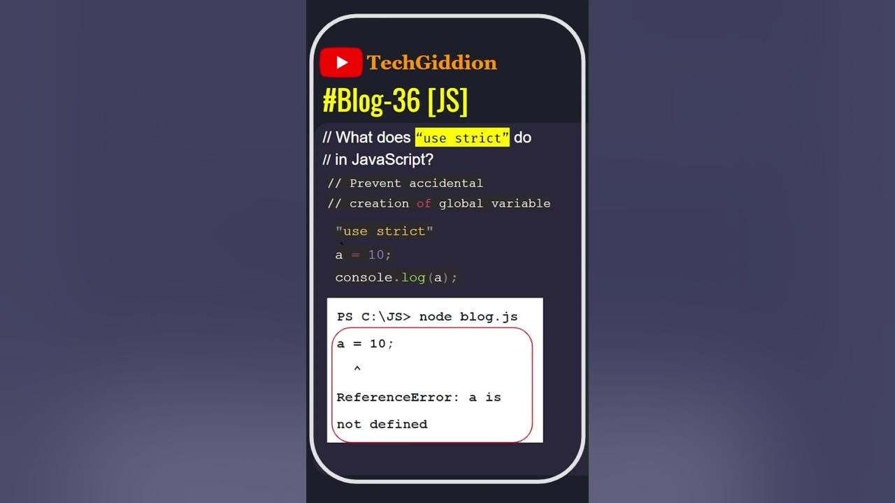 [Blog:36-JS] What does "use strict" statement do in JavaScript? #hindi - YouTube