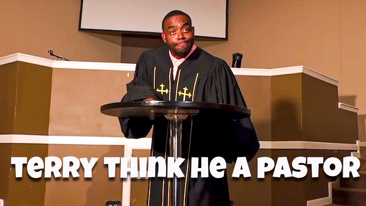 TERRY THINK HE A PASTOR - YouTube