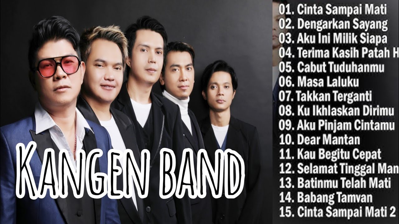 Kangen band Full Album Terbaru 2025 - Album Populer Paling banyak di Dengar! - YouTube