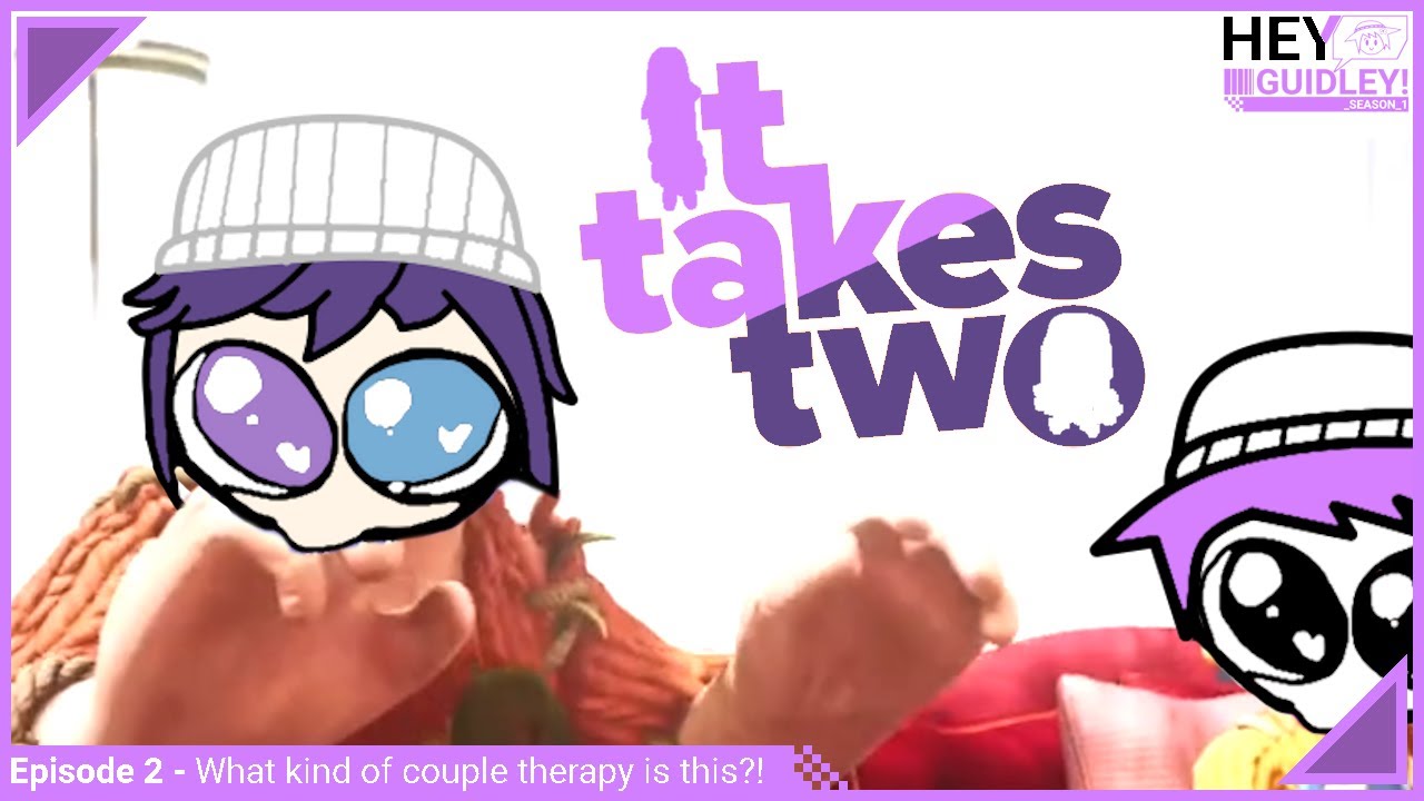 【It Takes Two】What kind of couple therapy is this?!「Hey Guidley! S1E2 ...