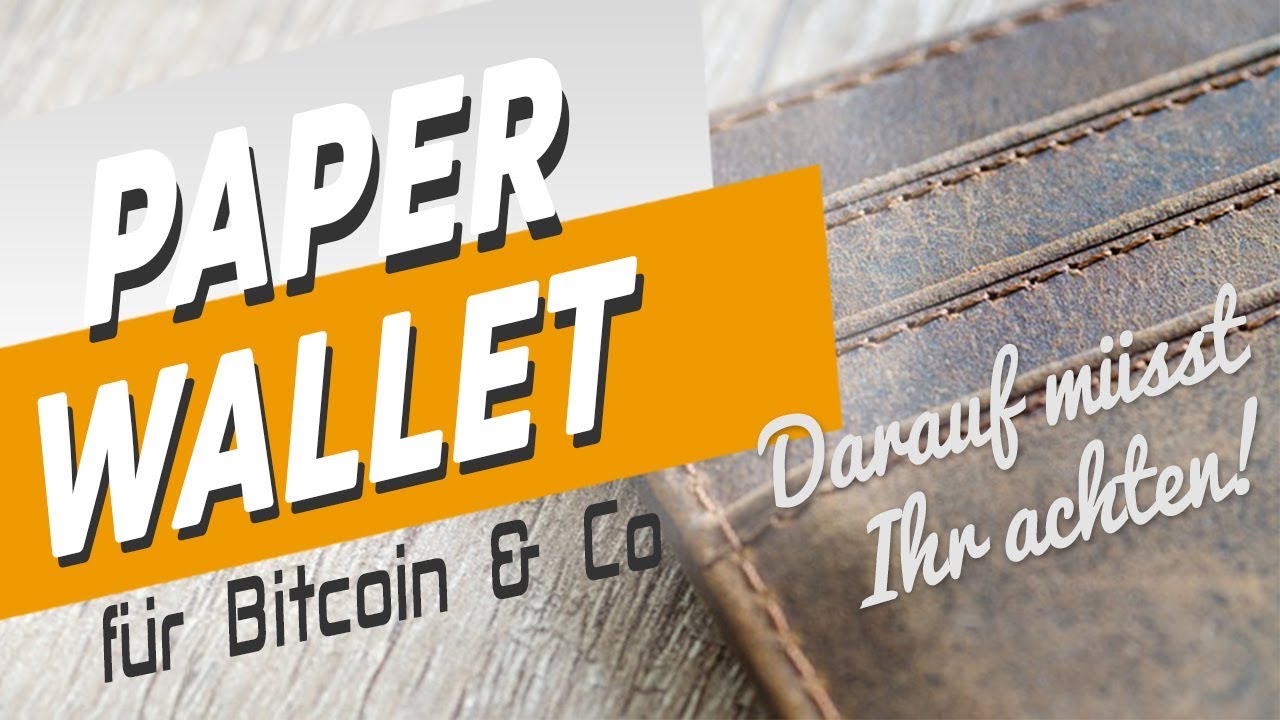 Paper Wallet für Bitcoin & Co: Darauf müsst Ihr achten! - YouTube