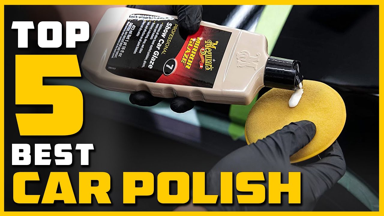 Best Car Polishes to Buy in 2023 - Top 5 Car Polishes Reviews - YouTube