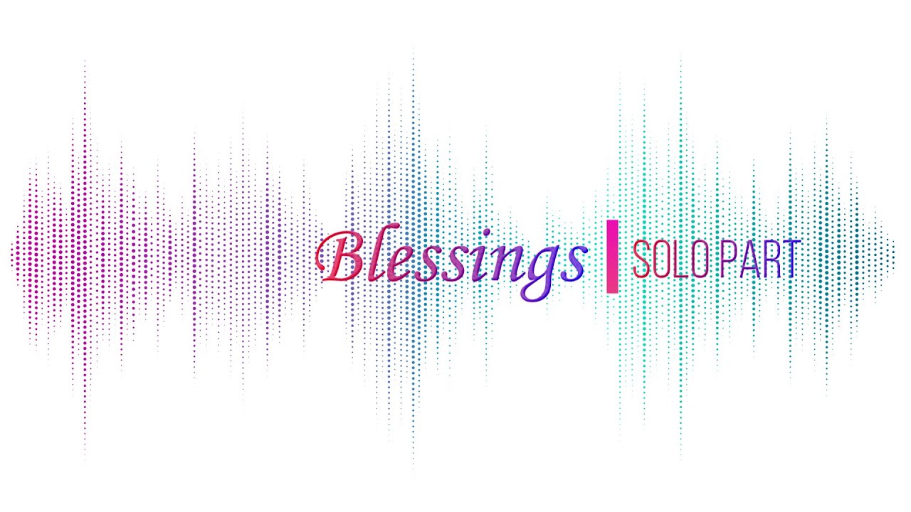 Vocal Guide | Blessings | Solo Part - YouTube