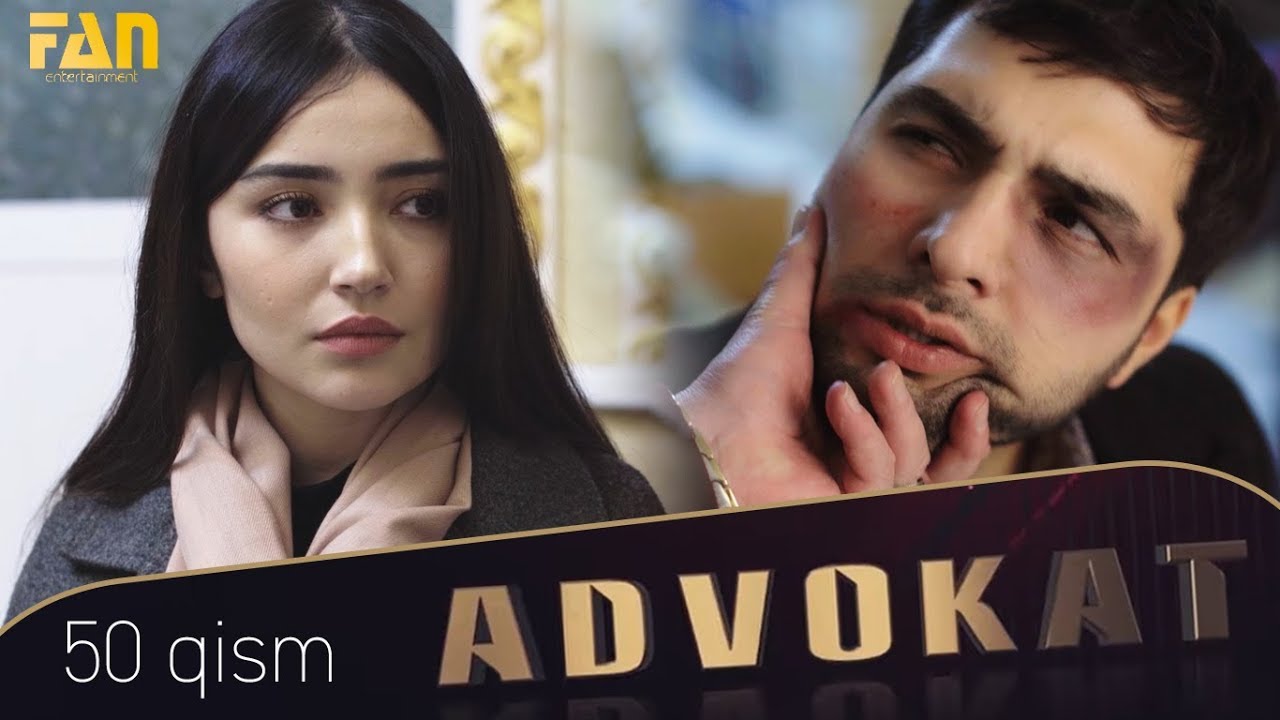 Advokat seriali (50 qism) | Адвокат сериали (50 қисм) - YouTube