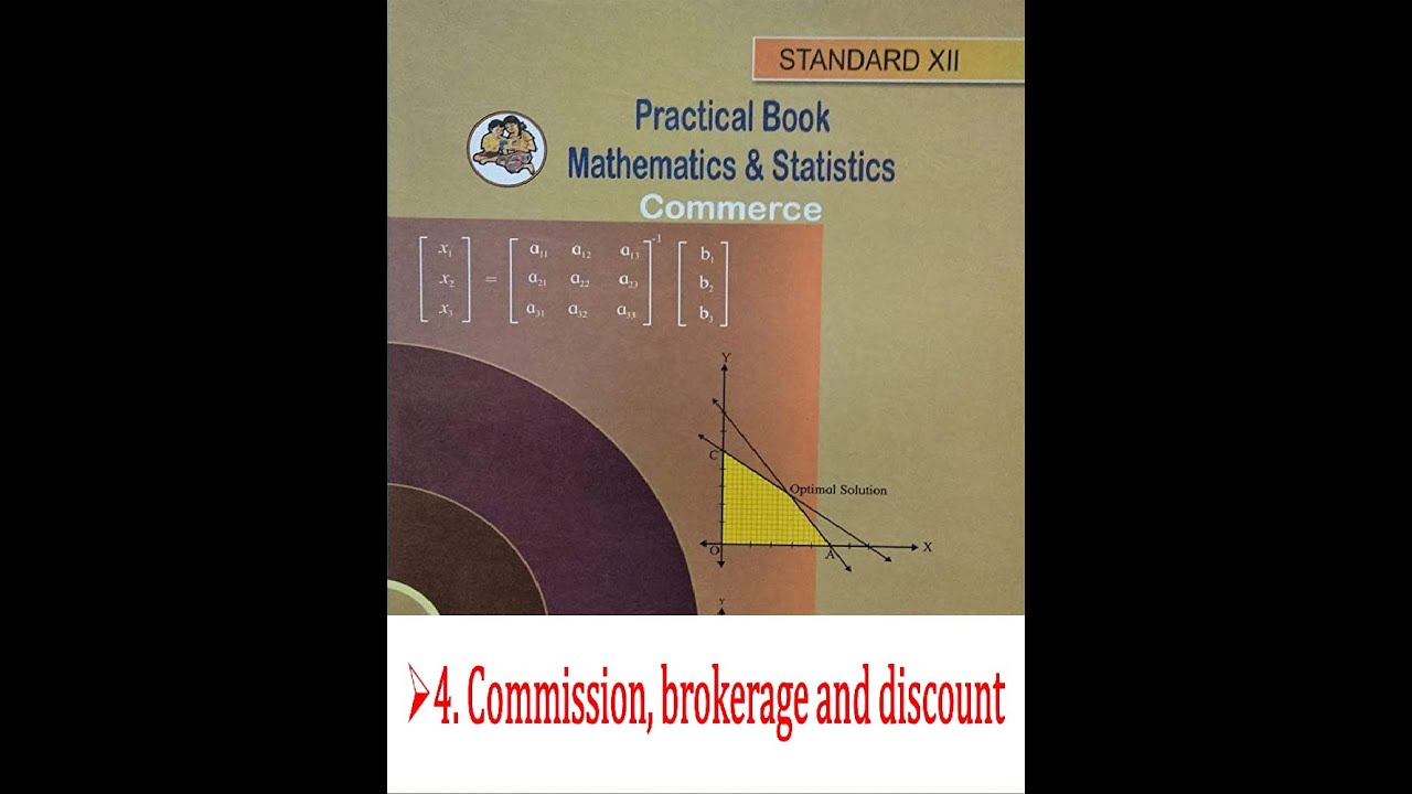 4.Commission Brokerage and Discount XII COMMERCE Mathematics and ...