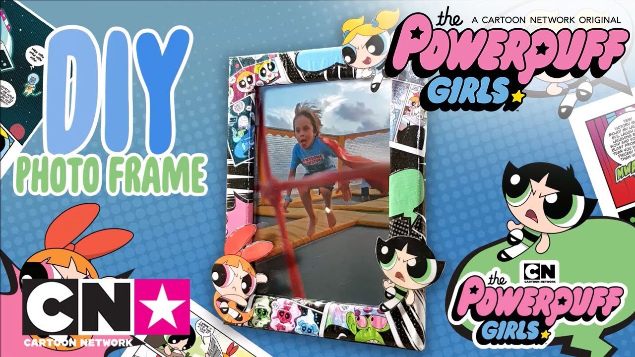 Powerpuff Girls | Make your own Powerpuff Girls DIY Photo Frame ...