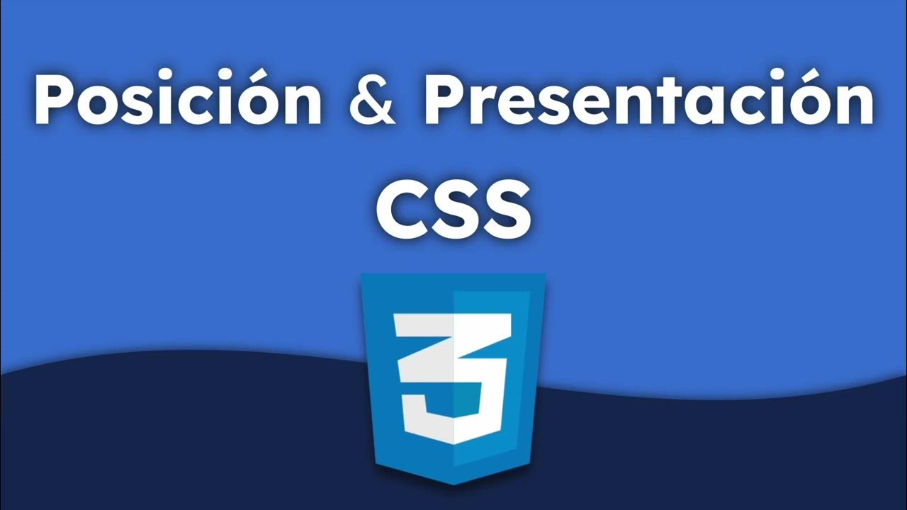 Posicion y Presentacion en CSS - YouTube