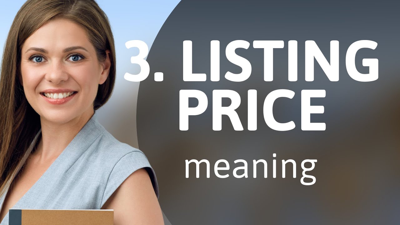 Understanding "Listing Price" - Simplified for English Learners - YouTube