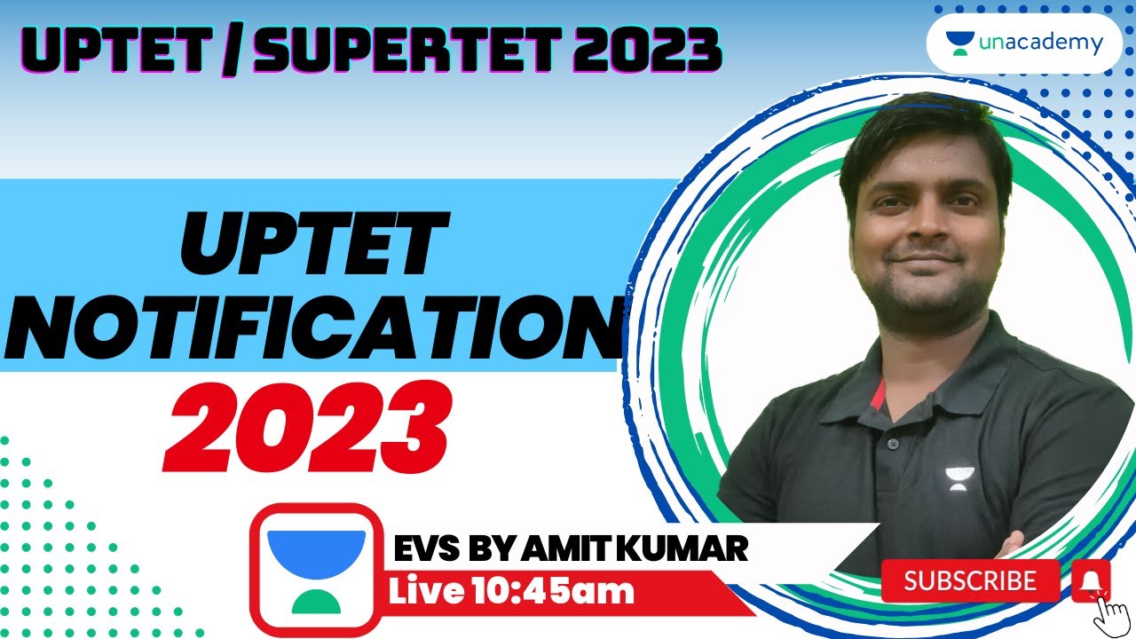 UPTET NOTIFICATION 2023 | UPTET NOTIFICATION | SUPERTET2023 | Amit ...