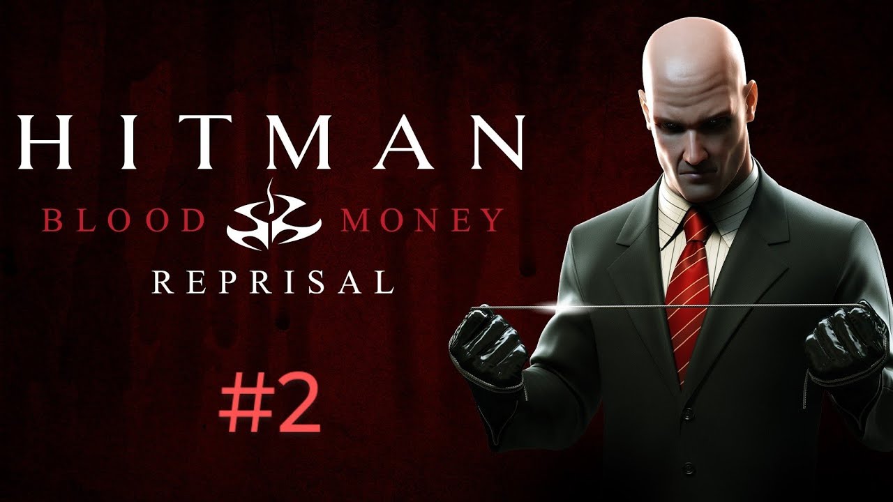 Hitman Blood Money: Reprisal |A Father And Son's Vineyard| (Part 2 ...