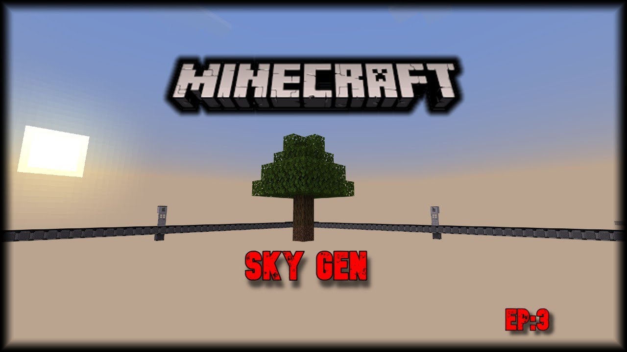 Sky Block / Sky Gen EP: 3 - YouTube