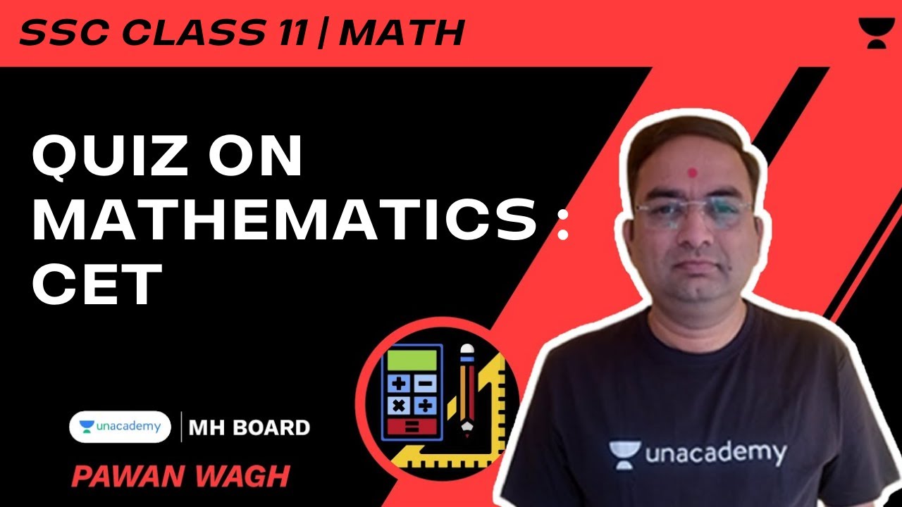 Quiz On Mathematics CET HSC Class 11 Maths Pawan Wagh YouTube Quiz On Mathematics CET HSC Class 11 Maths Pawan Wagh YouTube
