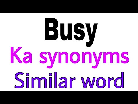 busy ka synonyms | synonym of busy | busy synonyms | similar words ...