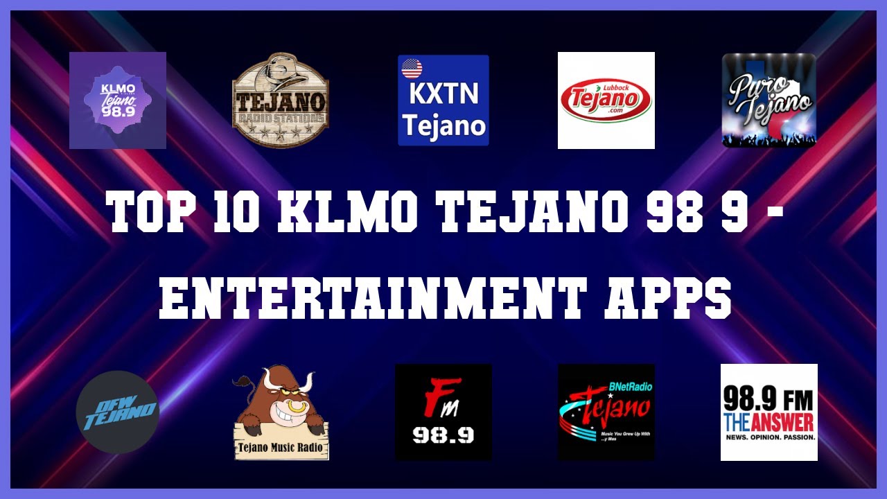 Top 10 Klmo Tejano 98 9 Android Apps - YouTube