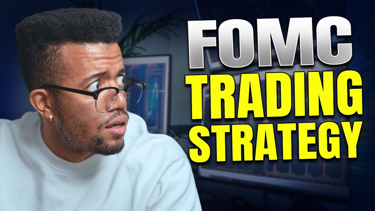 How to Trade FOMC for Beginners | Trading the News - YouTube