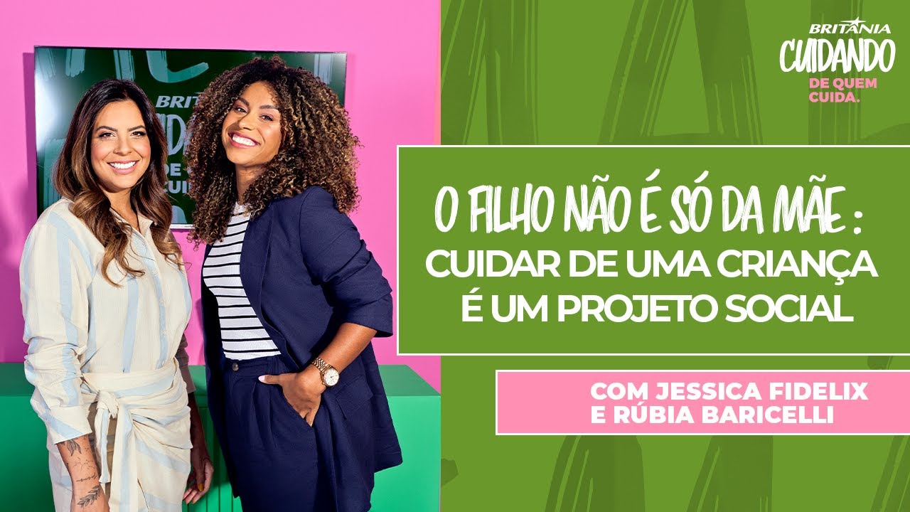 O Filho NÃo É SÓ Da MÃe Cuidar De Uma CrianÇa É Um Projeto Social