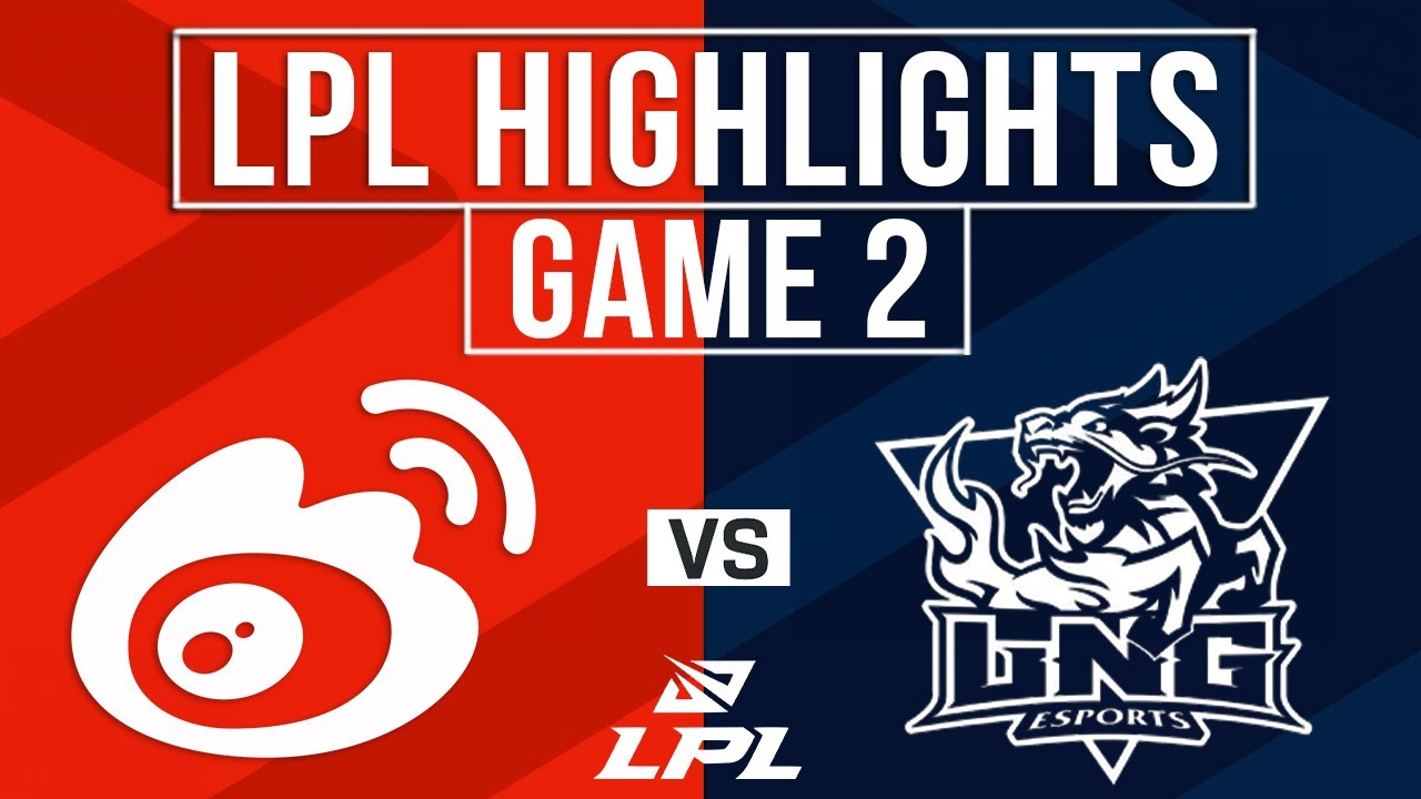 WBG vs LNG Highlights Game 2 | LPL 2024 Summer Playoffs | Weibo Gaming ...